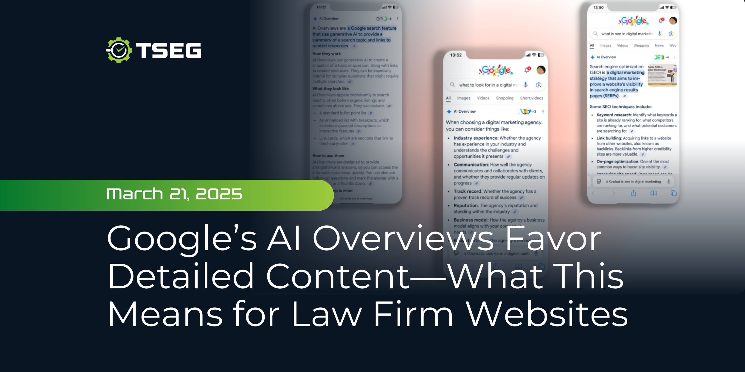 Google’s AI Overviews Favor Detailed Content—What This Means for Law ...